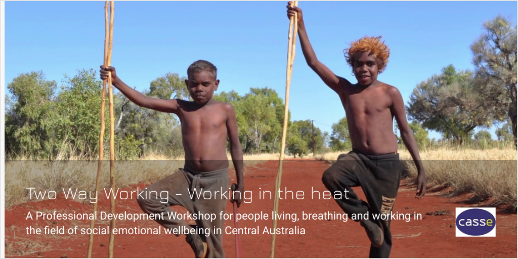 Two Way Working – Professional Development workshops – CASSE Australia